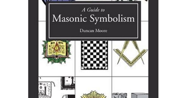A Guide to Masonic Symbolism | The Masonic Collection